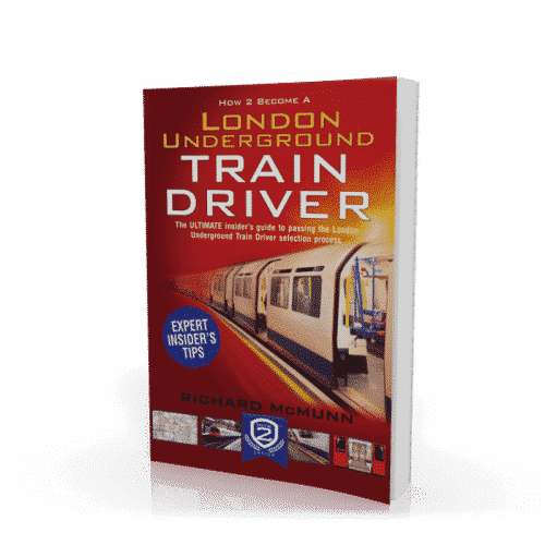 How to Become a London Underground Train Driver Guide Book - How 2 Become