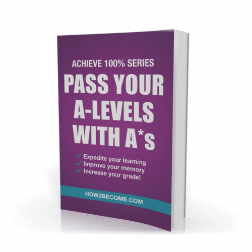 Pass your A-Levels with A*s - How 2 Become