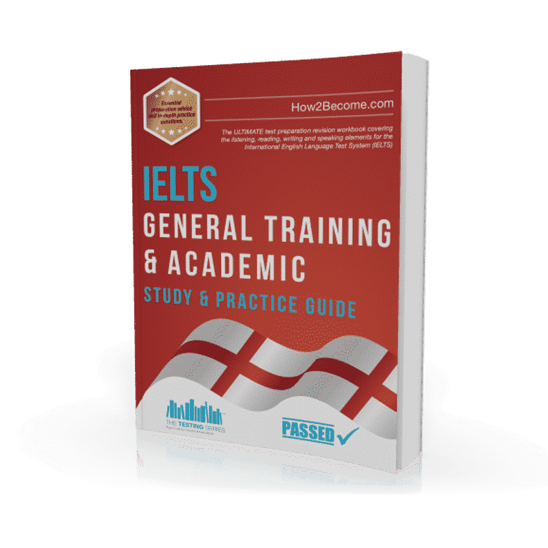 IELTS General Training & Academic Study & Practice Guide - How 2 Become