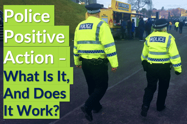 Police Positive Action - What Is It, And Does It Work?