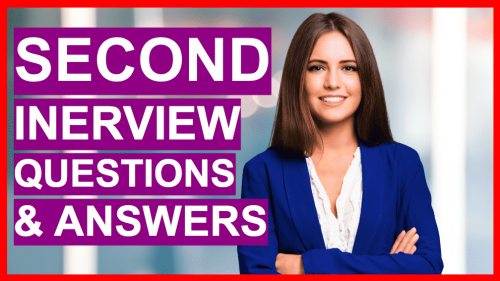 Second Interview Questions and Answers: Ace Your Final Interview