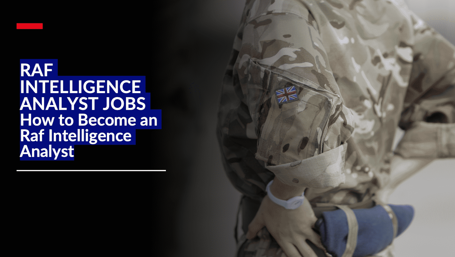 How to Become an RAF Intelligence Analyst | Complete RAF Guide