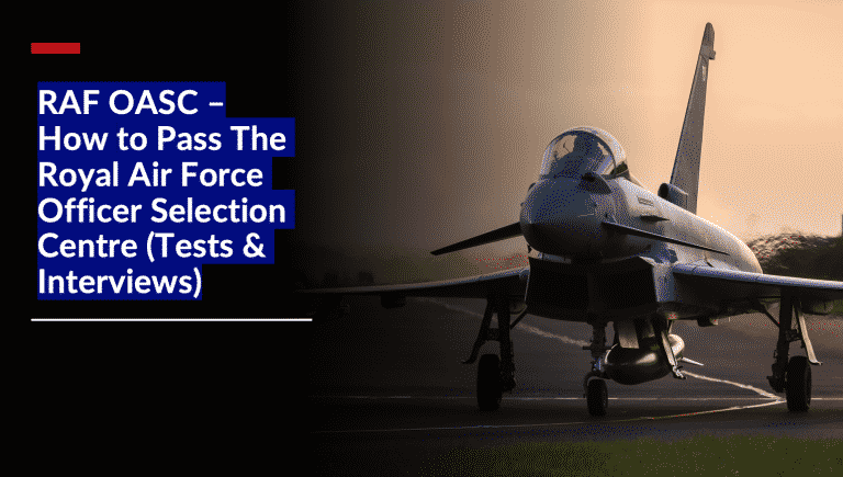 Pass The Royal Air Force Officer Selection Centre: Tests & Interviews