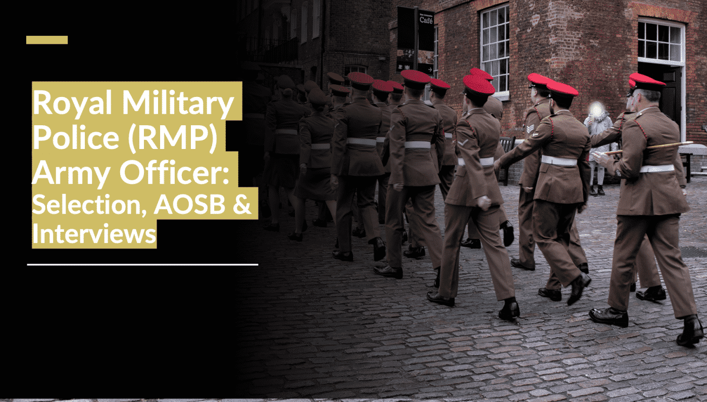 How to Join the Royal Military Police (RMP) | Selection, AOSB & Interviews