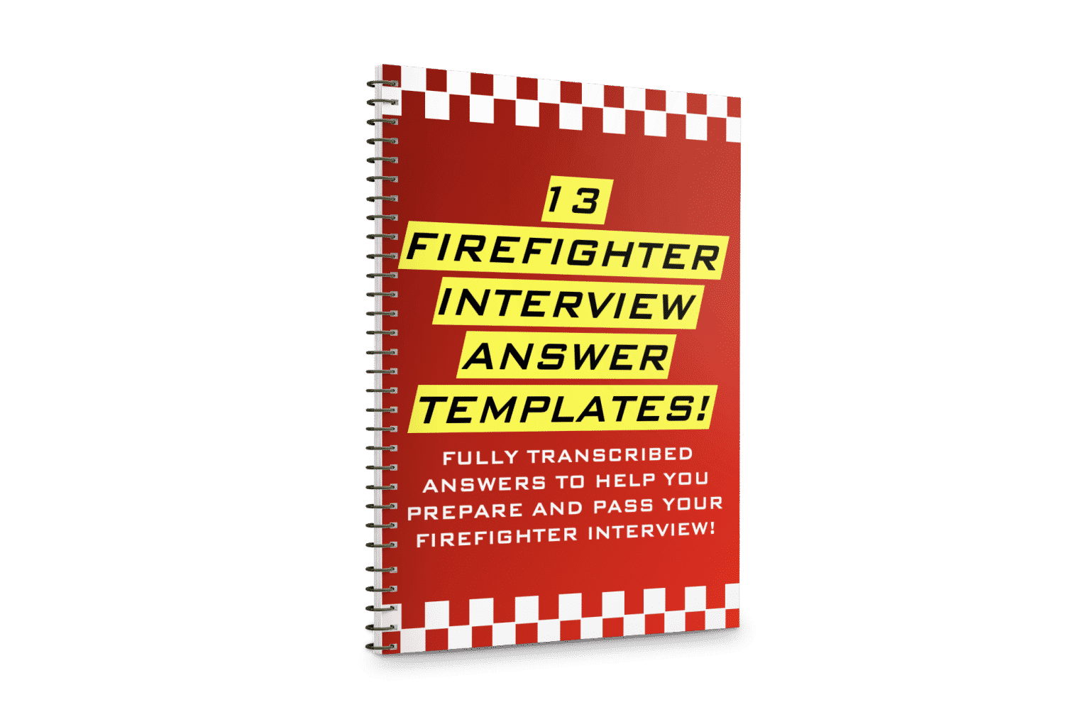 LIMITED FREE BONUS - 13 Firefighter Interview Answer Templates ...