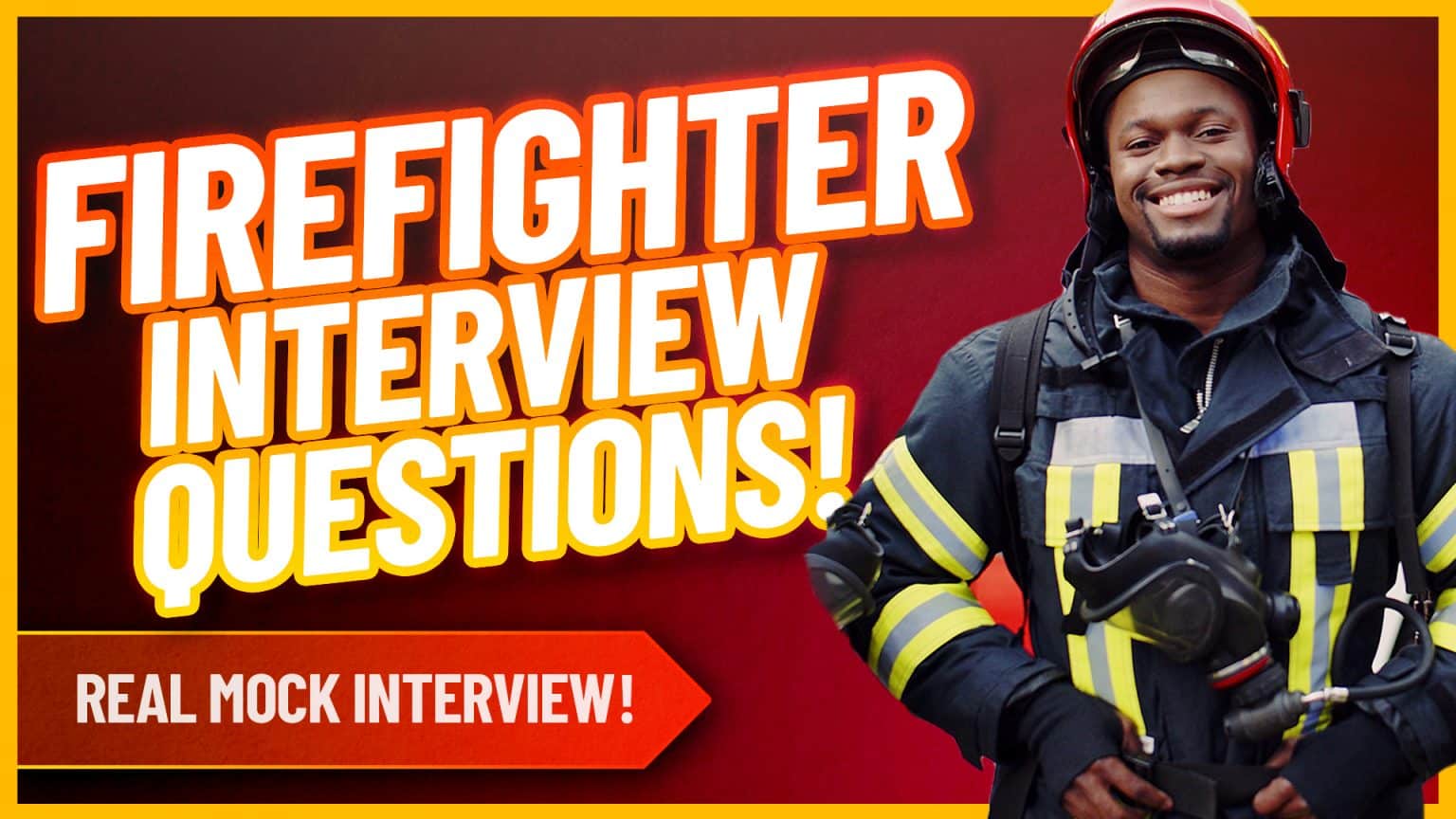 13 Firefighter Interview Questions and Answers | Full Mock Interview!