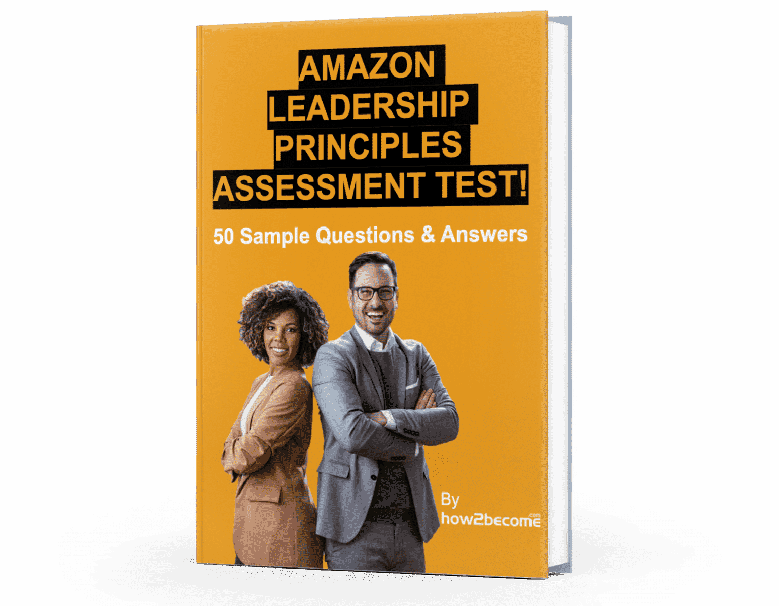 50 Amazon Leadership Principles Assessment Test Questions & Answers