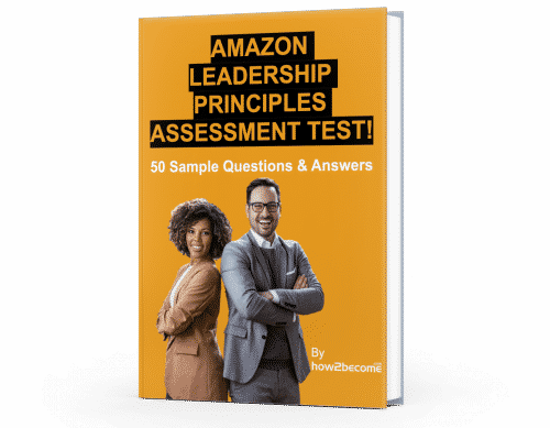 50 Amazon Leadership Principles Assessment Test Questions & Answers