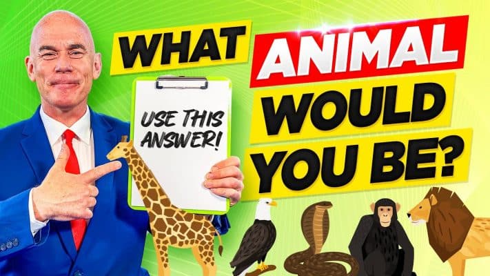 What Animal Would You Be And Why? The 3 BEST Answers!
