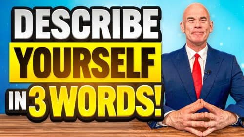 Describe Yourself In 3 Words (The BEST ANSWER)
